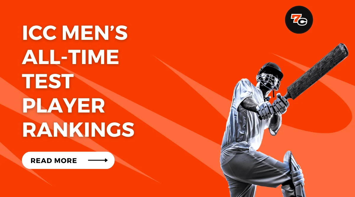 ICC Men’s All-Time TEST Player Rankings - 7cric Blog